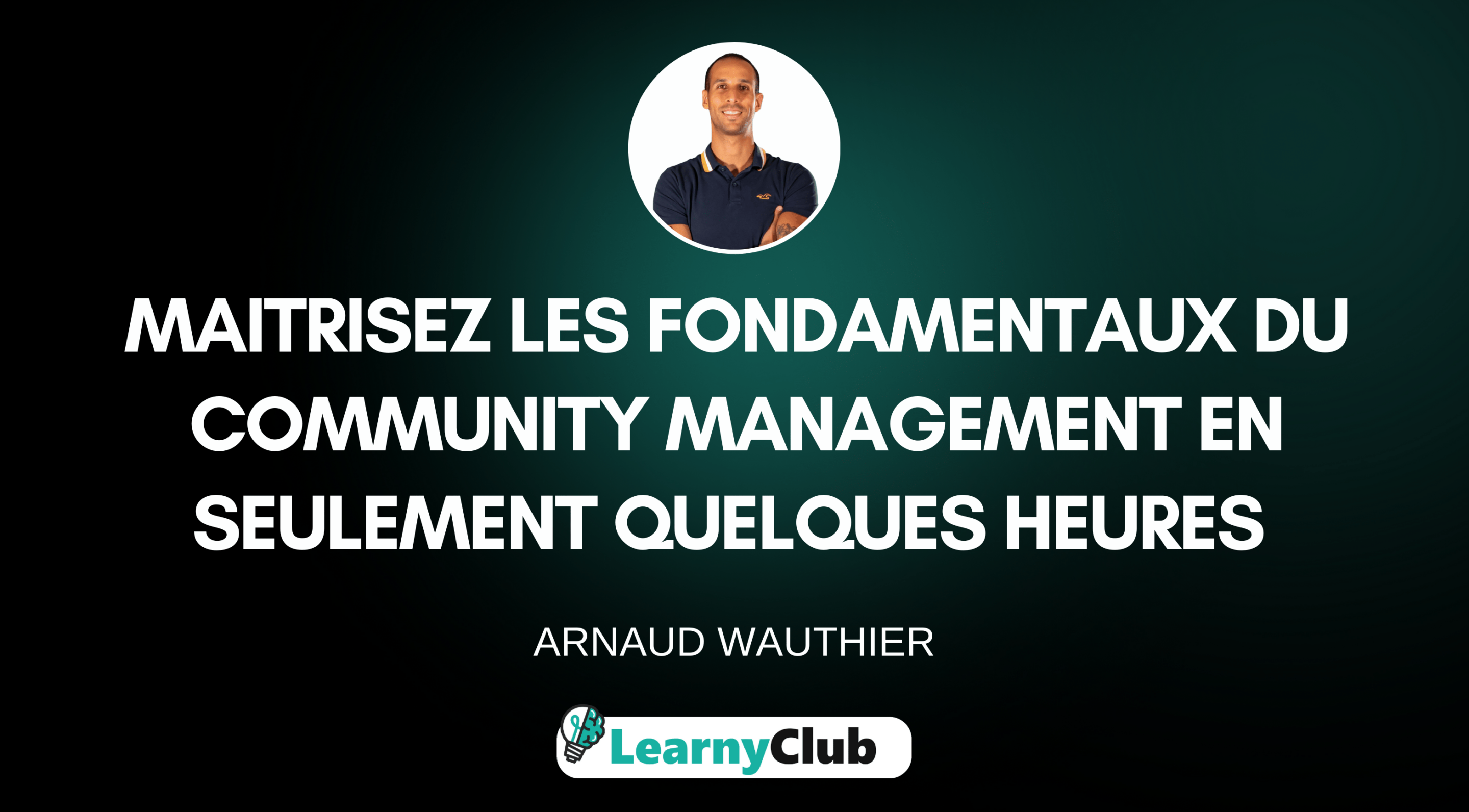 Formation Community Manager : Les Bases Fondamentales